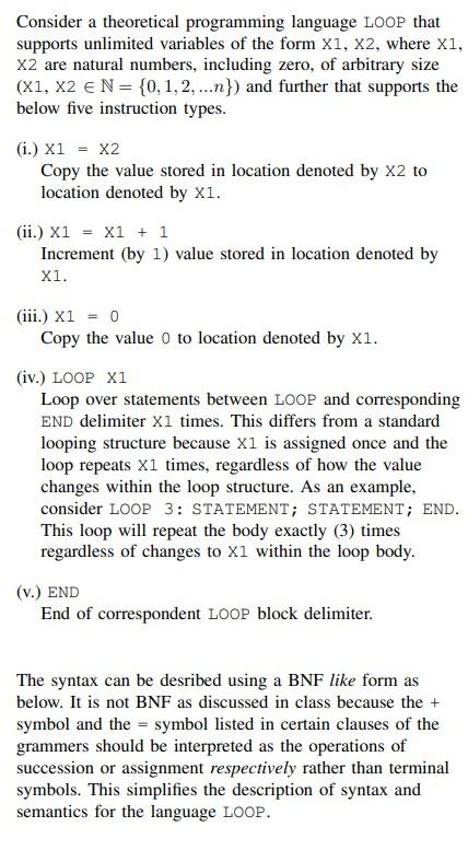 Solved Consider a theoretical programming language LOOP that | Chegg.com