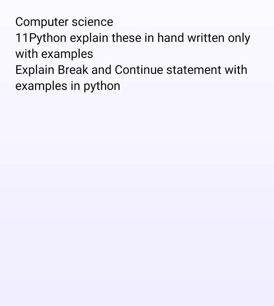 Solved Computer science 11Python explain these in hand | Chegg.com
