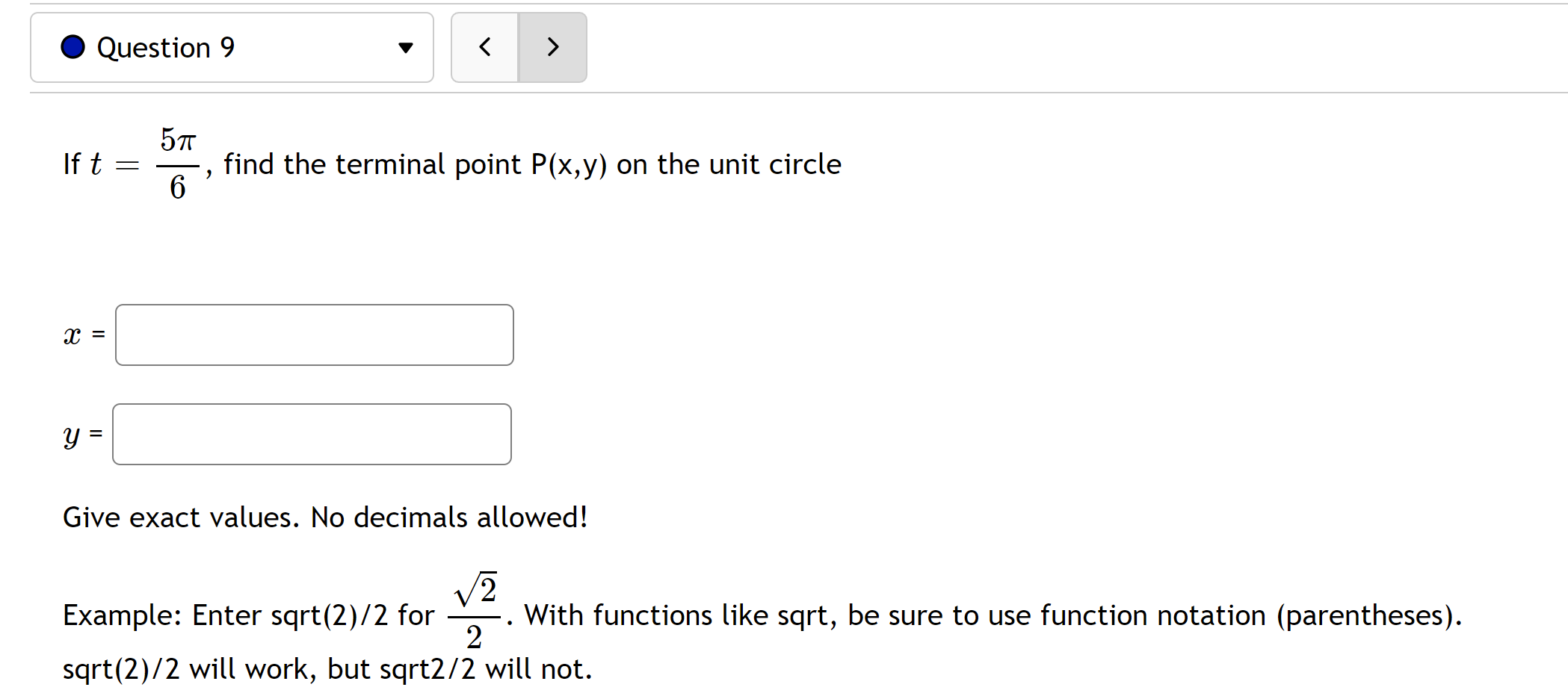 Solved Question 9 > 5п find the terminal point P(x,y) on the | Chegg.com