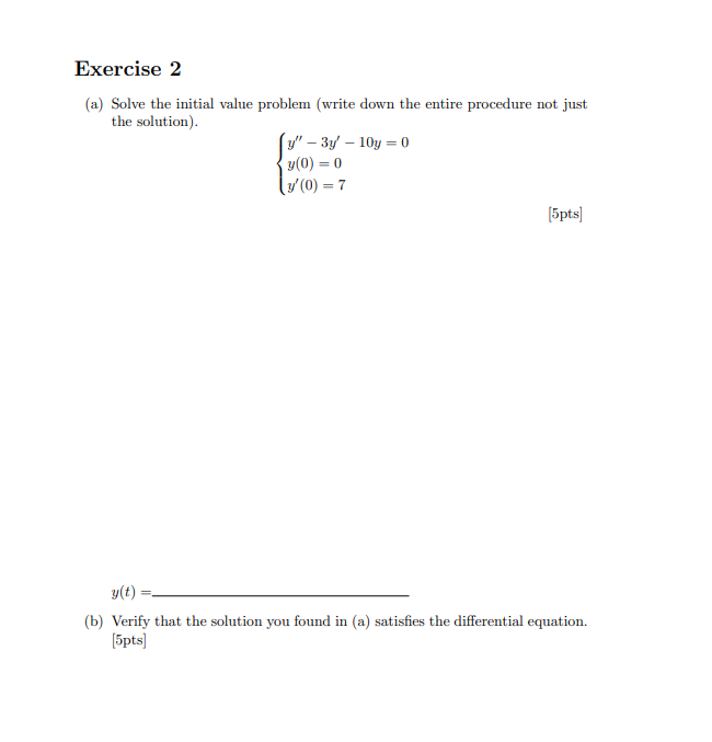Solved (a) Solve the initial value problem (write down the | Chegg.com