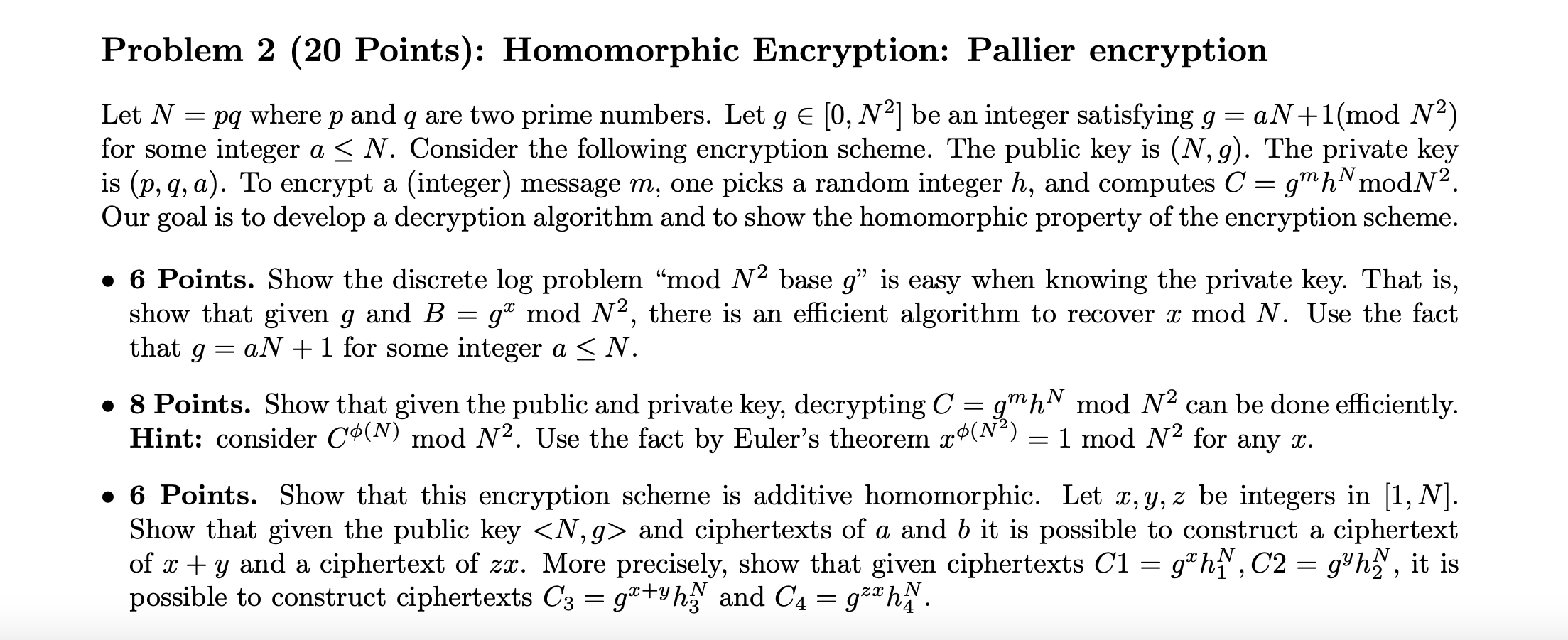 Solved Problem 2 (20 Points): Homomorphic Encryption: | Chegg.com