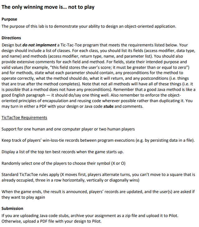 Solved The only winning move is... not to play Purpose The | Chegg.com