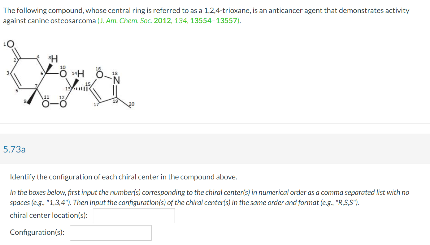 Solved The following compound, whose central ring is | Chegg.com