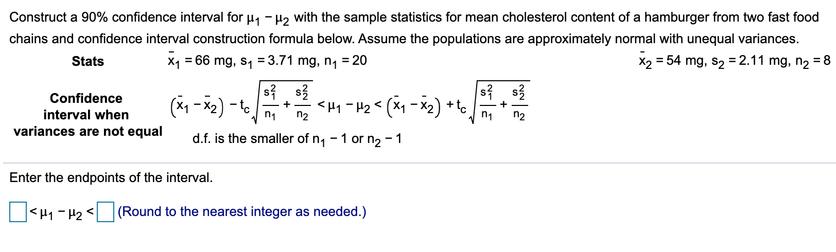 Solved Construct a 90% confidence interval for 47 - H2 with | Chegg.com