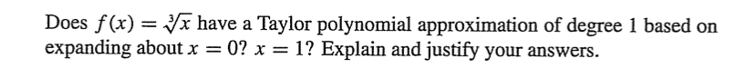 Solved Produce the linear and quadratic Taylor polynomials | Chegg.com