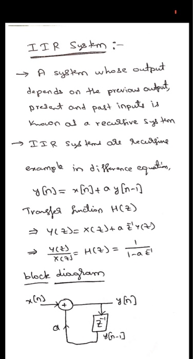 Solved Compare the above IIR and FIR system. Describe why | Chegg.com