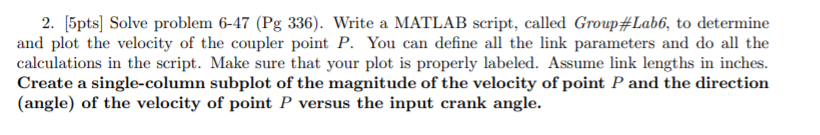 Solved Figure P6-10 shows a linkage and its coupler curve. | Chegg.com