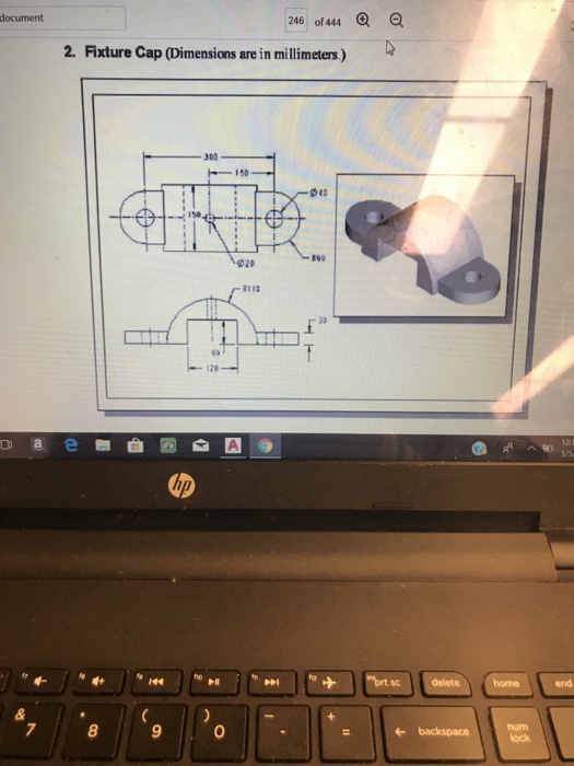 Solved document 246 of 444 Q a 2· Fixture Cap (Dimensions | Chegg.com
