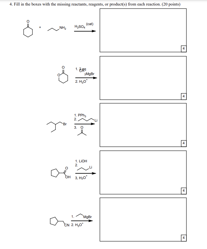 Solved 4. Fill in the boxes with the missing reactants, | Chegg.com