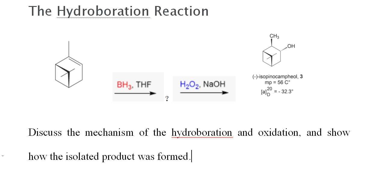 Solved The Hydroboration Reaction CH3 ОН BH3, THE H2O2, NaOH | Chegg.com