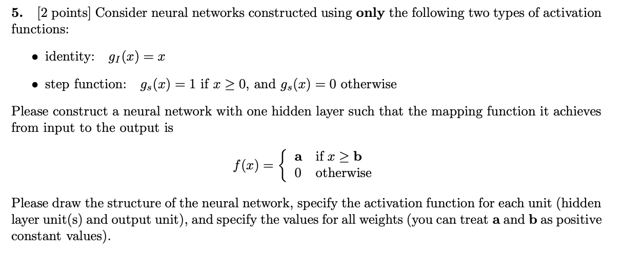 Solved [2 ﻿points] ﻿Consider neural networks constructed | Chegg.com