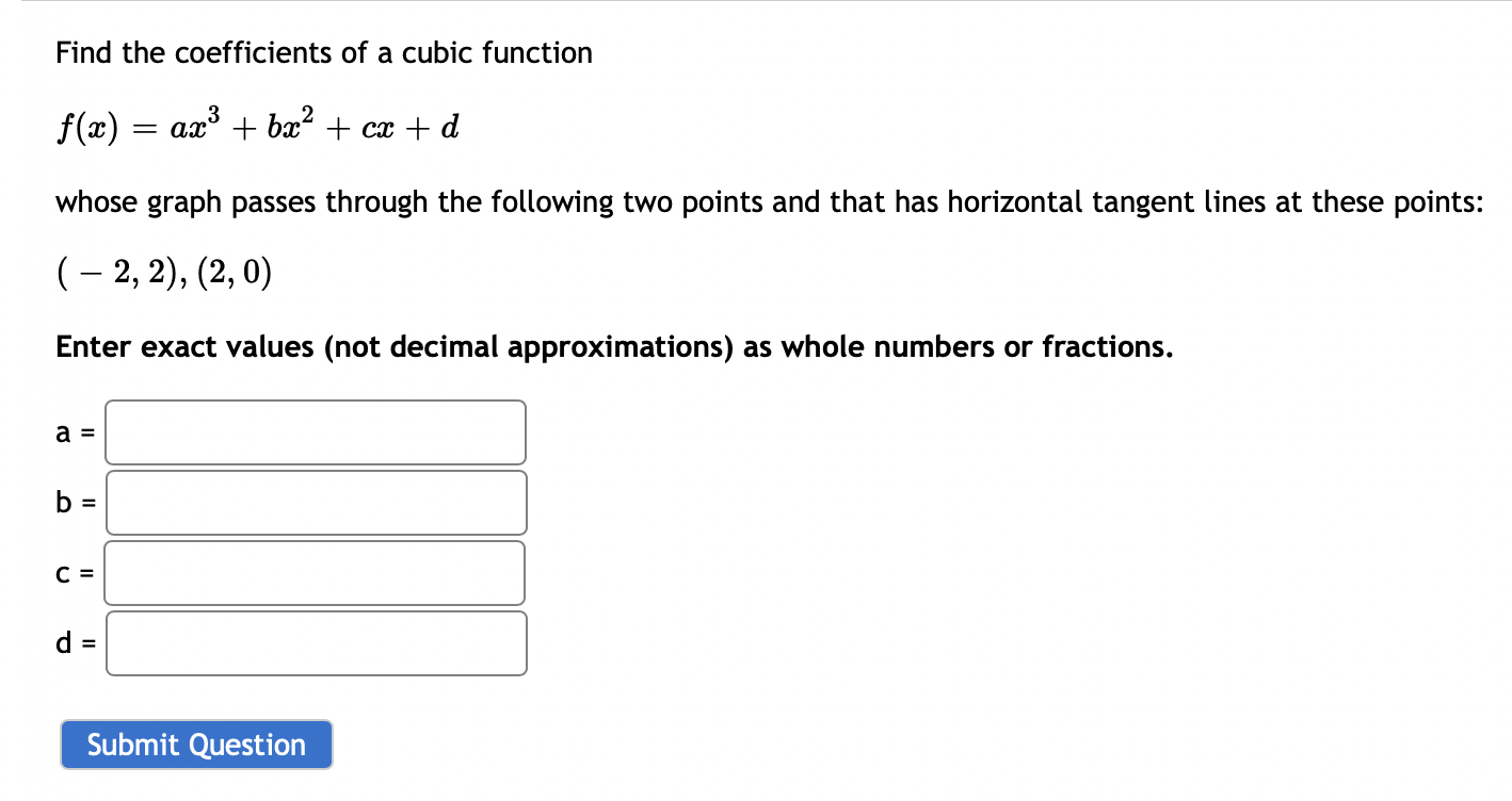 Solved Find the coefficients of a cubic function f(x) = ax3 | Chegg.com