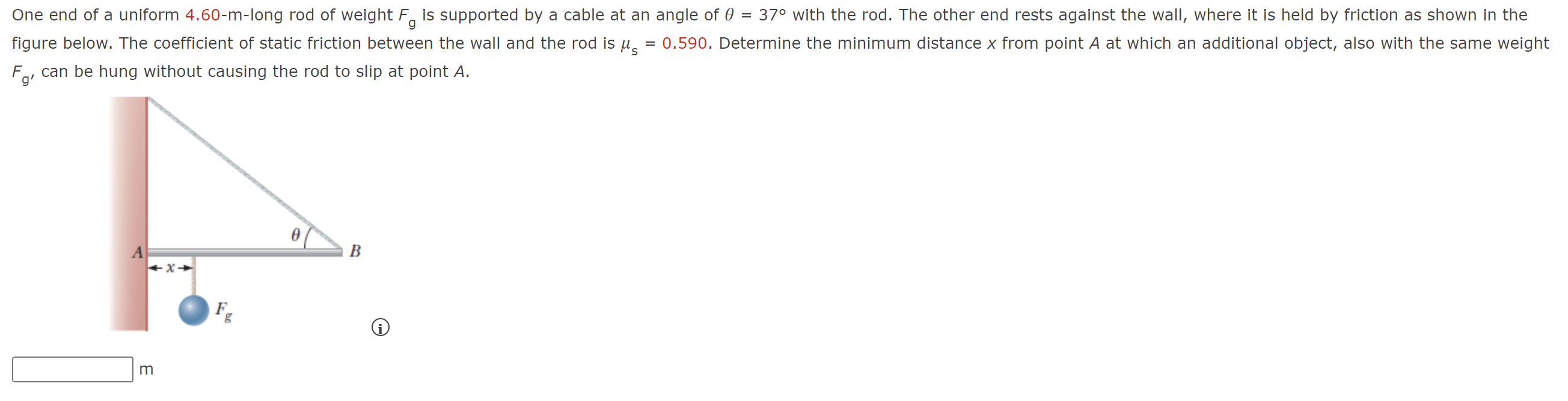 Solved Fg, can be hung without causing the rod to slip at | Chegg.com