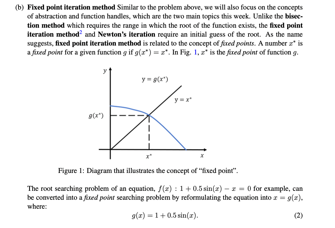 Solved (b) Fixed point iteration method Similar to the | Chegg.com