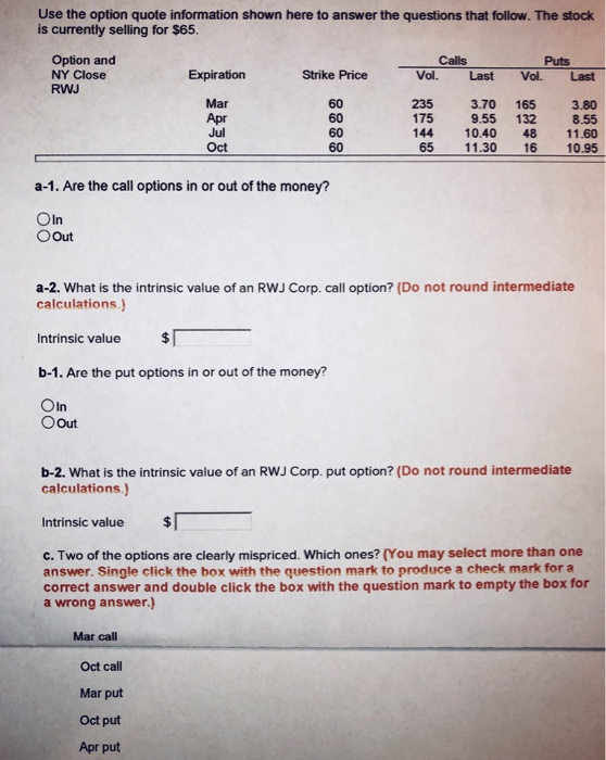Solved Use the option quote information shown here to answer | Chegg.com