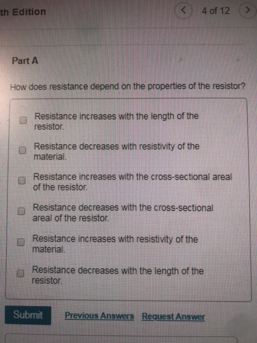 Solved 4 of 12> th Edition Part A How does resistance depend | Chegg.com