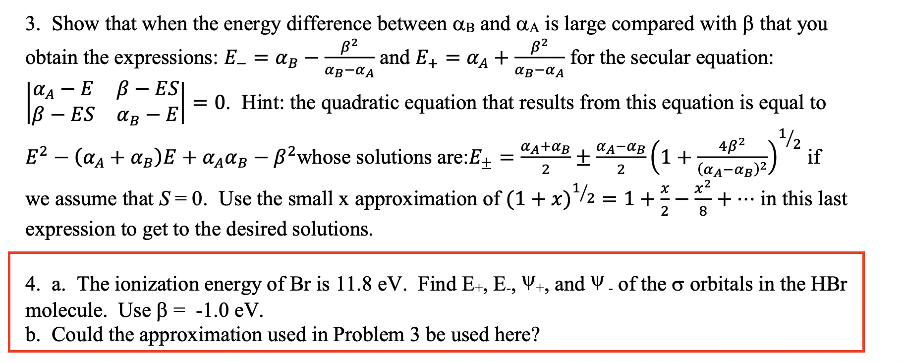 Solved 3. Show that when the energy difference between αв | Chegg.com