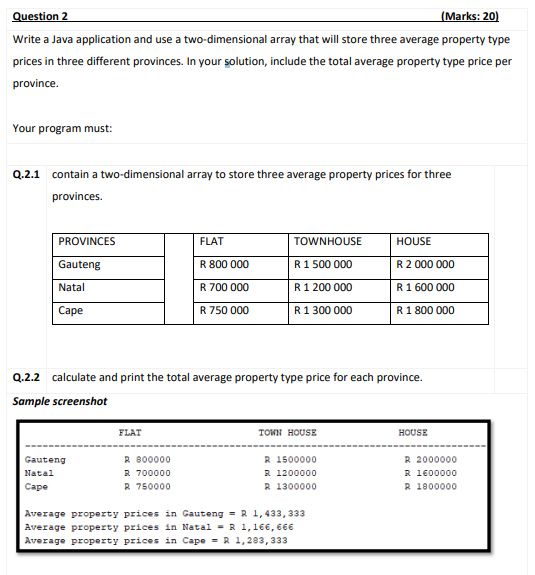 Solved Write a Java application and use a two-dimensional | Chegg.com