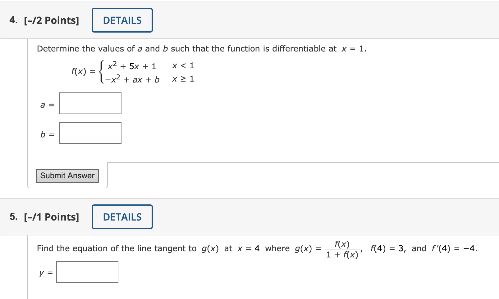 Solved Determine the values of a and b such that the | Chegg.com