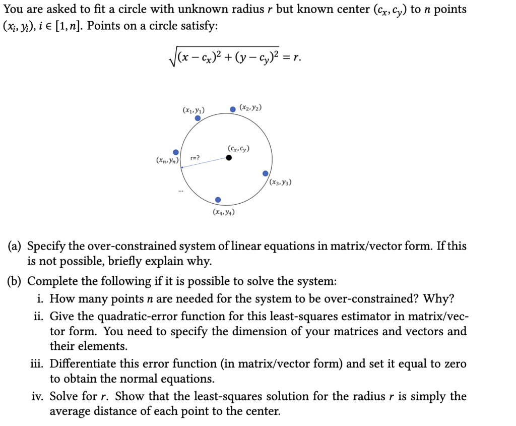 Solved You are asked to fit a circle with unknown radius r | Chegg.com