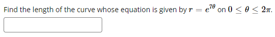 Solved Find the length of the curve whose equation is given | Chegg.com