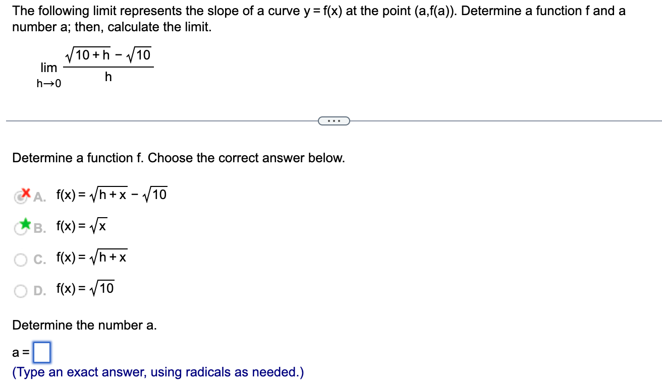 Solved The following limit represents the slope of a curve | Chegg.com