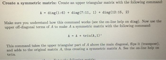 Solved Create A Symmetric Matrix: Create An Upper Triangular 
