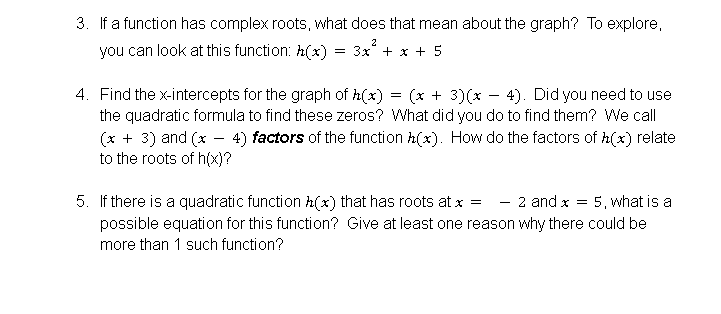 Solved 3. If a function has complex roots, what does that | Chegg.com