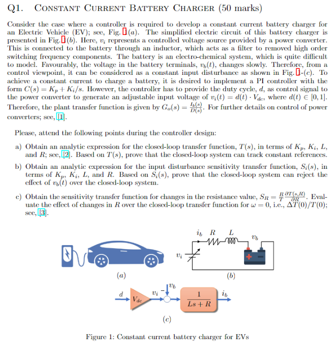 Solved Q1. CONSTANT CURRENT BATTERY CHARGER (50 marks) | Chegg.com