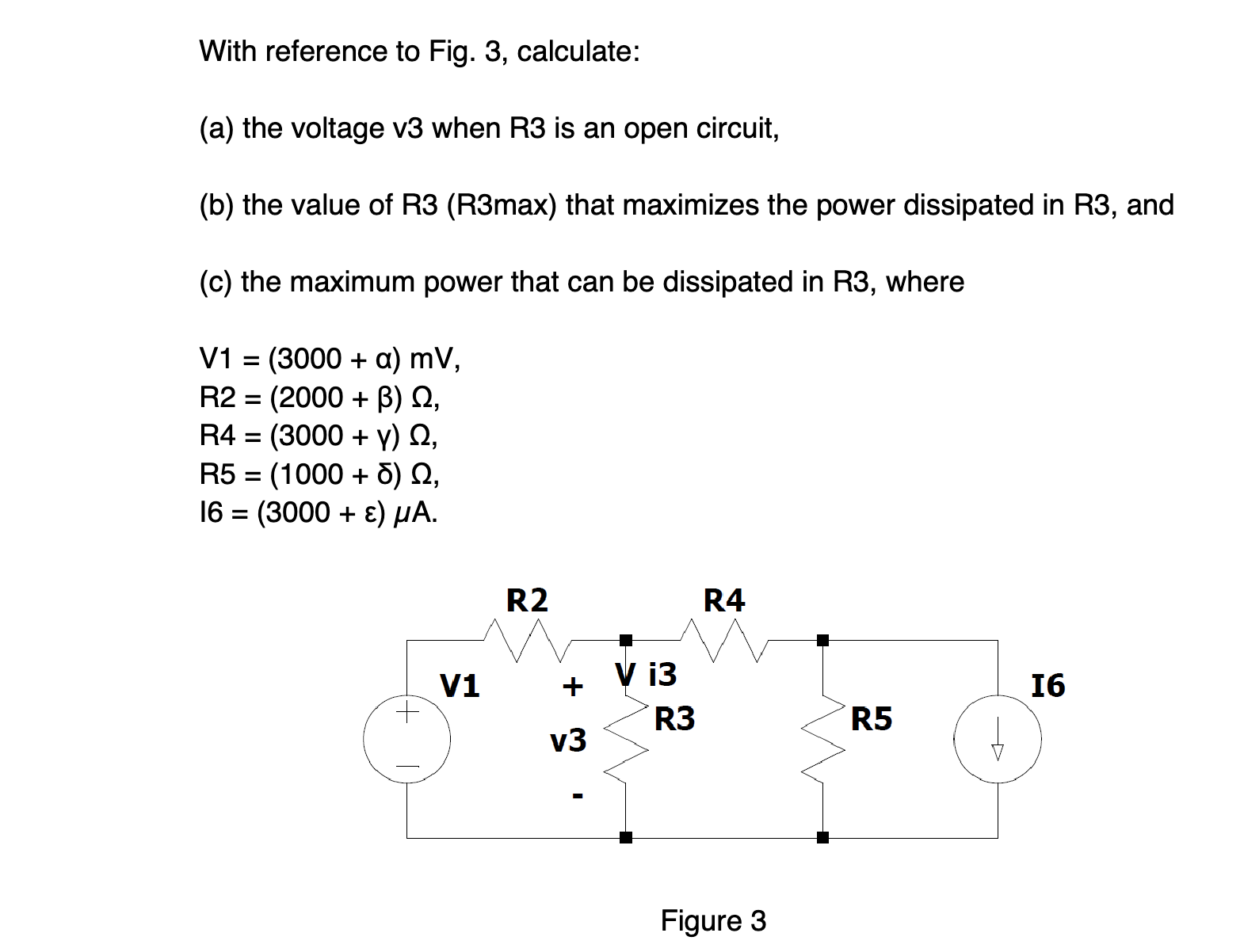 Solved With reference to Fig. 3, calculate: (a) the voltage | Chegg.com