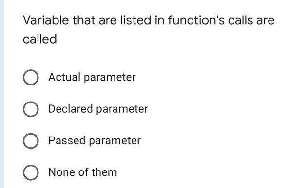 Solved Variable that are listed in function's calls are | Chegg.com