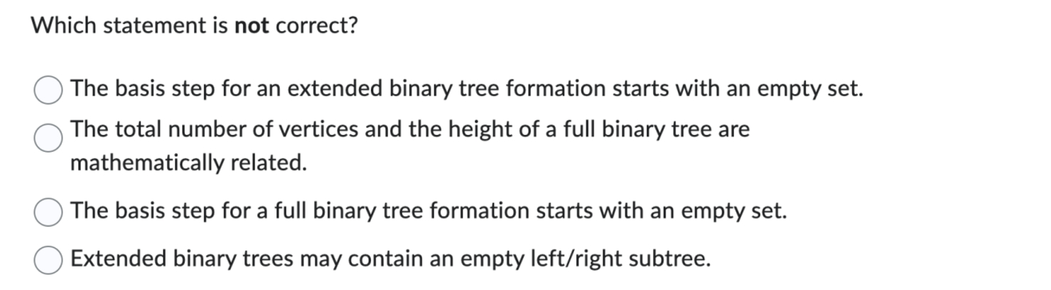 Solved Which statement is not correct?The basis step for an | Chegg.com
