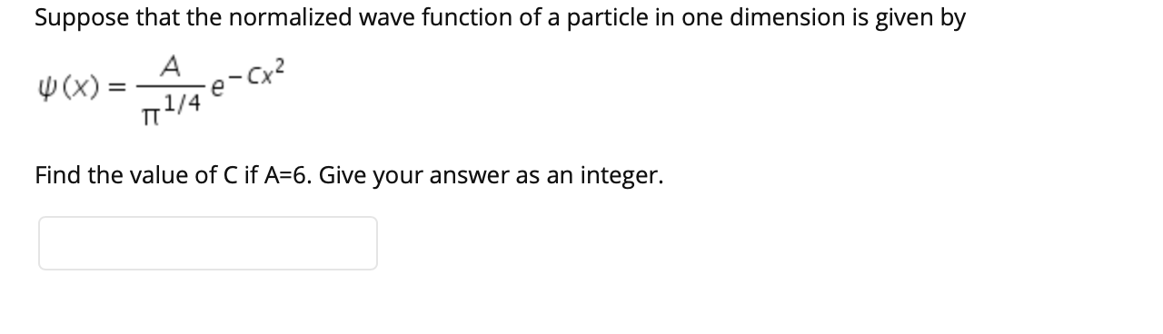 Solved Suppose that the normalized wave function of a | Chegg.com