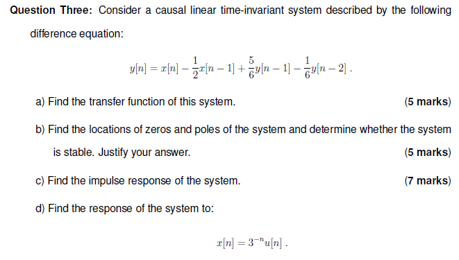 Solved Question Three: Consider a causal linear | Chegg.com