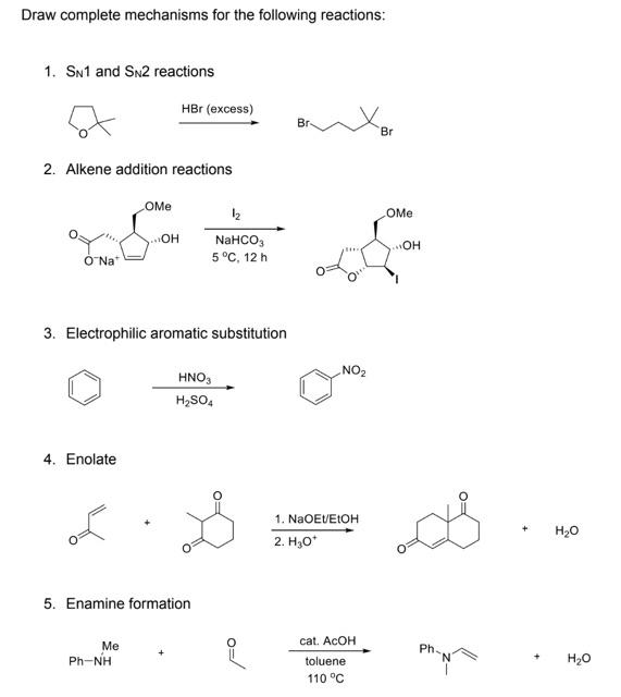 Solved Draw complete mechanisms for the following reactions: | Chegg.com