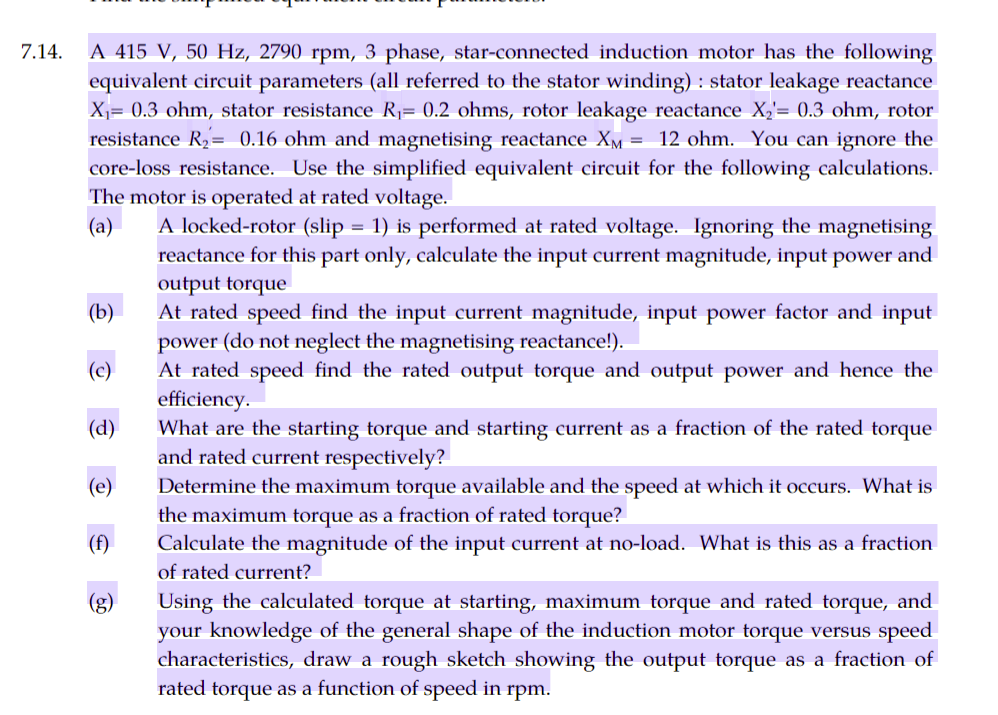 Solved 7.14. (b) A 415 V, 50 Hz, 2790 rpm, 3 phase, | Chegg.com