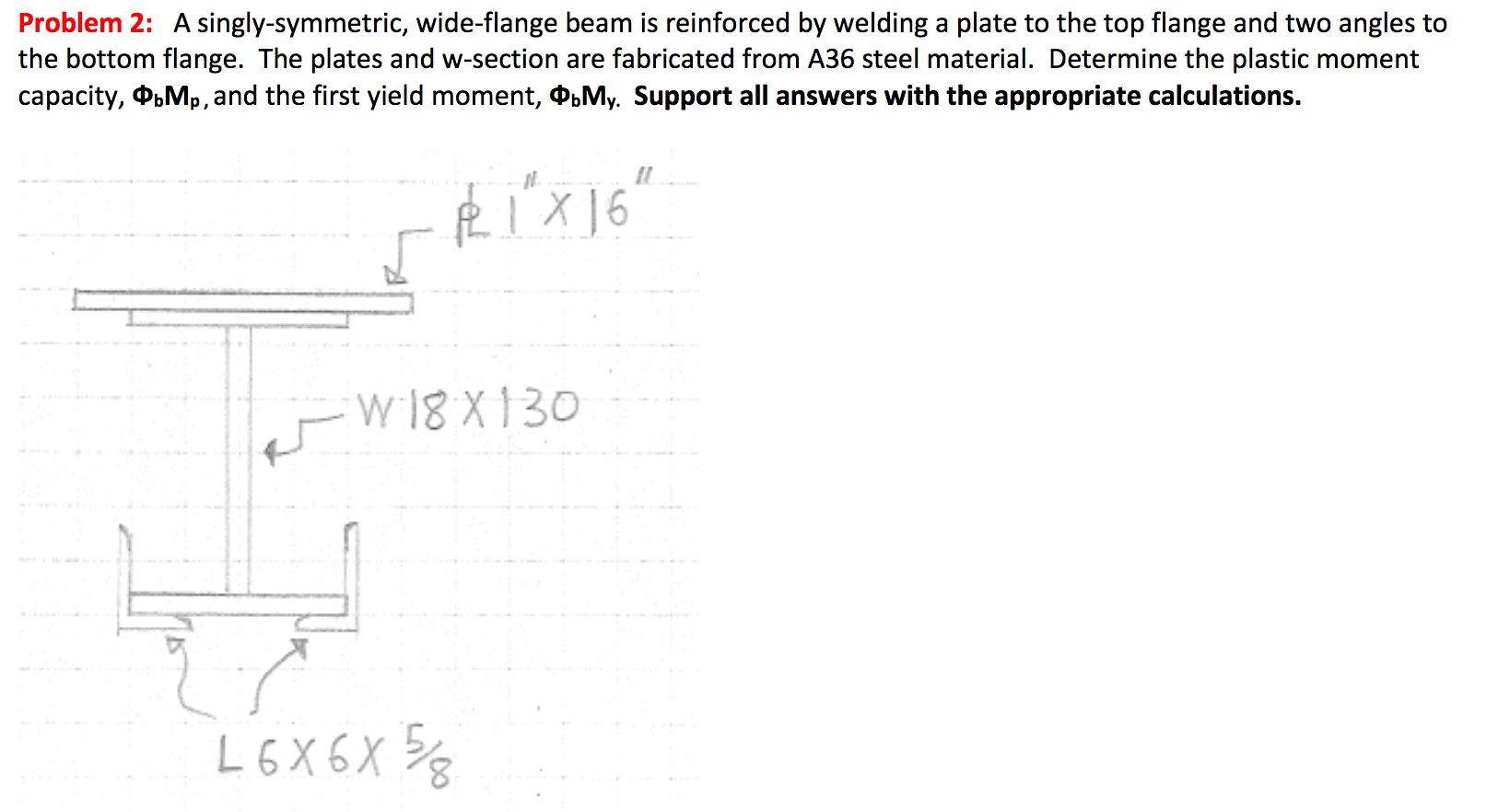 Solved Problem 2:A singly-symmetric, wide-flange beam is | Chegg.com