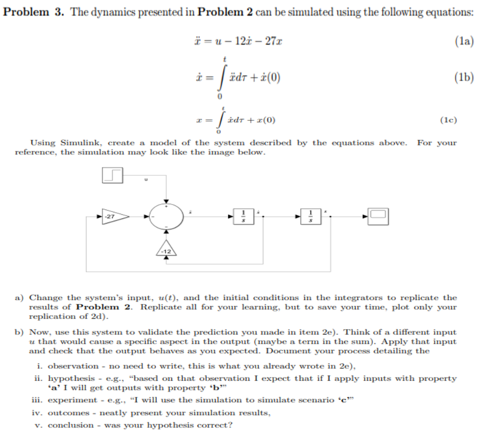 Solved Problem 3. ﻿The dynamics presented in Problem 2 ﻿can | Chegg.com