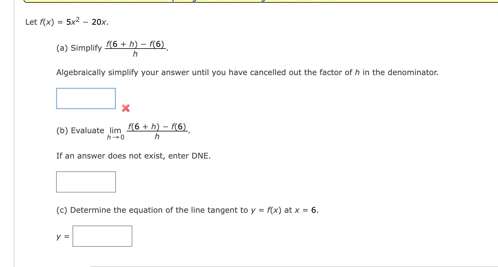 Solved f(x)=5x2−20x (a) Simplify hf(6+h)−f(6). Algebraically | Chegg.com