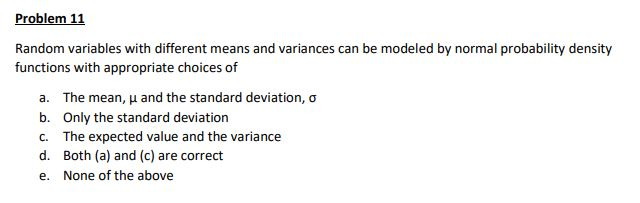 Solved Problem 11 Random variables with different means and | Chegg.com