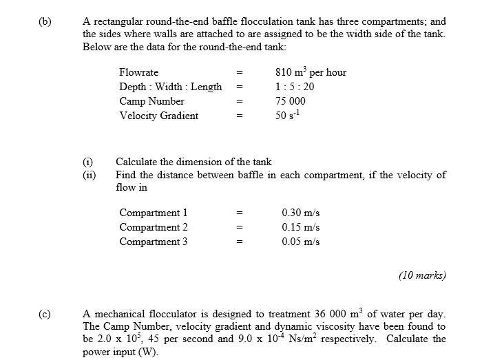 Solved (b) A rectangular round-the-end baffle flocculation | Chegg.com
