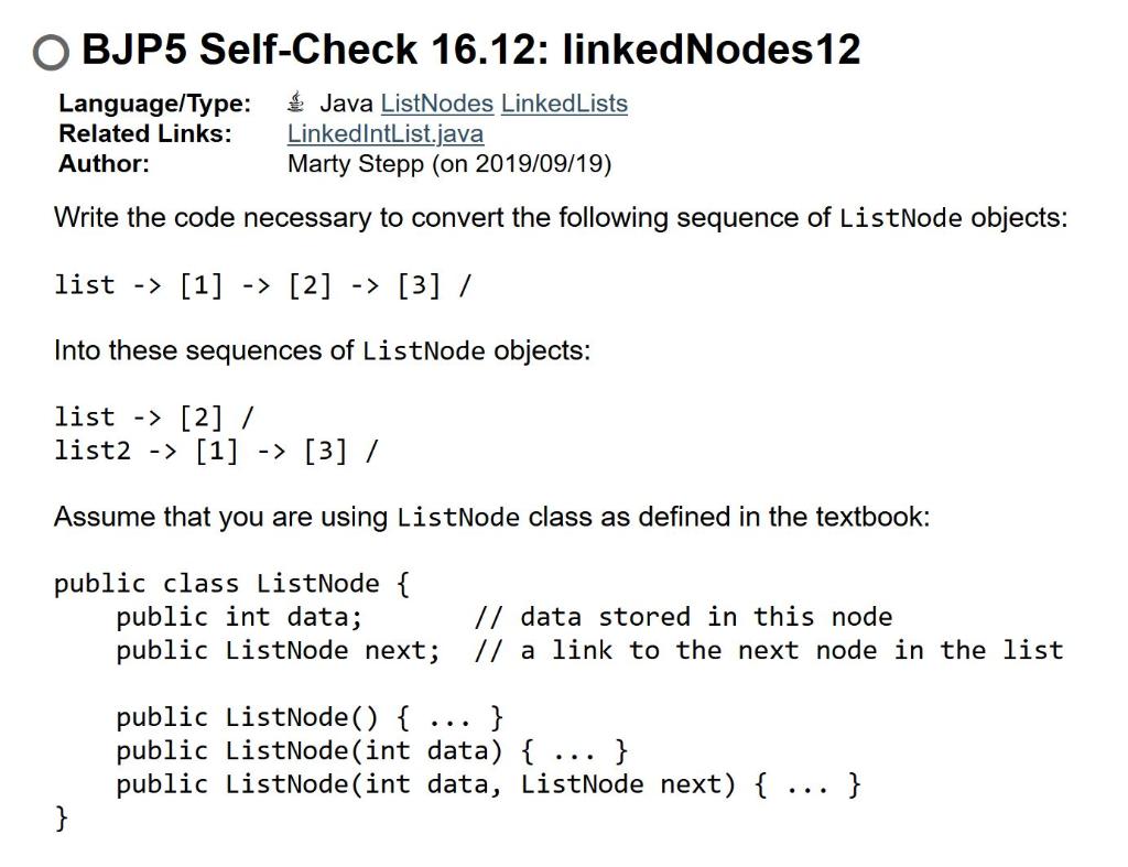 Solved OBJP5 Self-Check 16.12: linkedNodes 12 Language/Type: | Chegg.com
