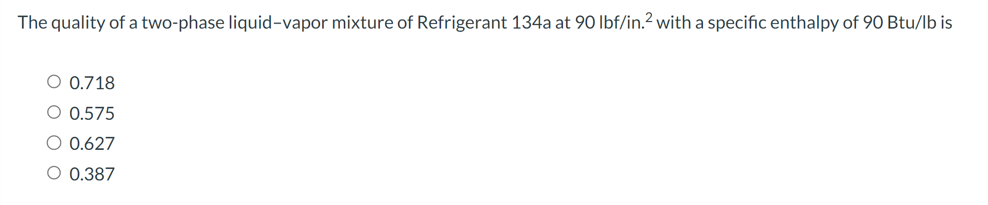 Solved The quality of a two-phase liquid-vapor mixture of | Chegg.com