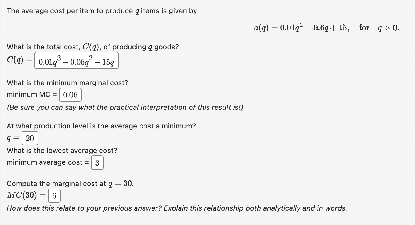 Solved The average cost per item to produce q ﻿items is | Chegg.com