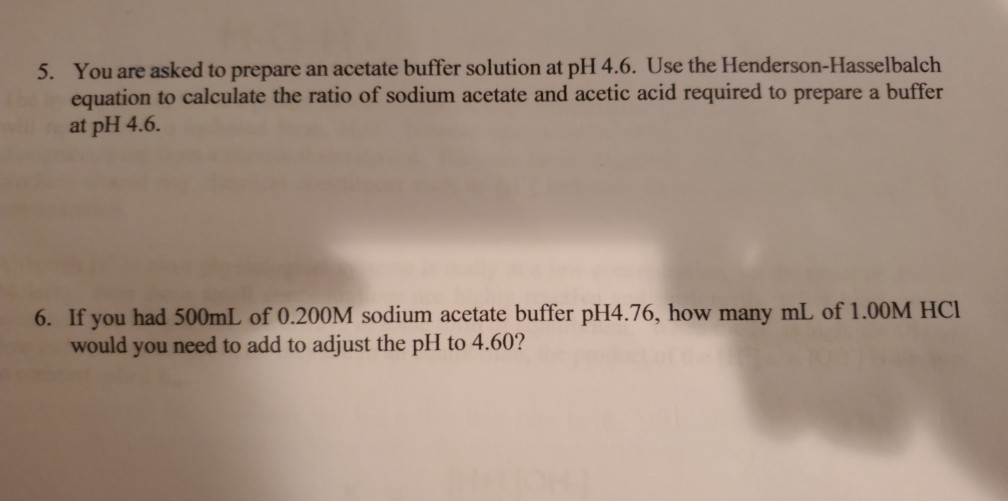 Solved 5. You are asked to prepare an acetate buffer | Chegg.com