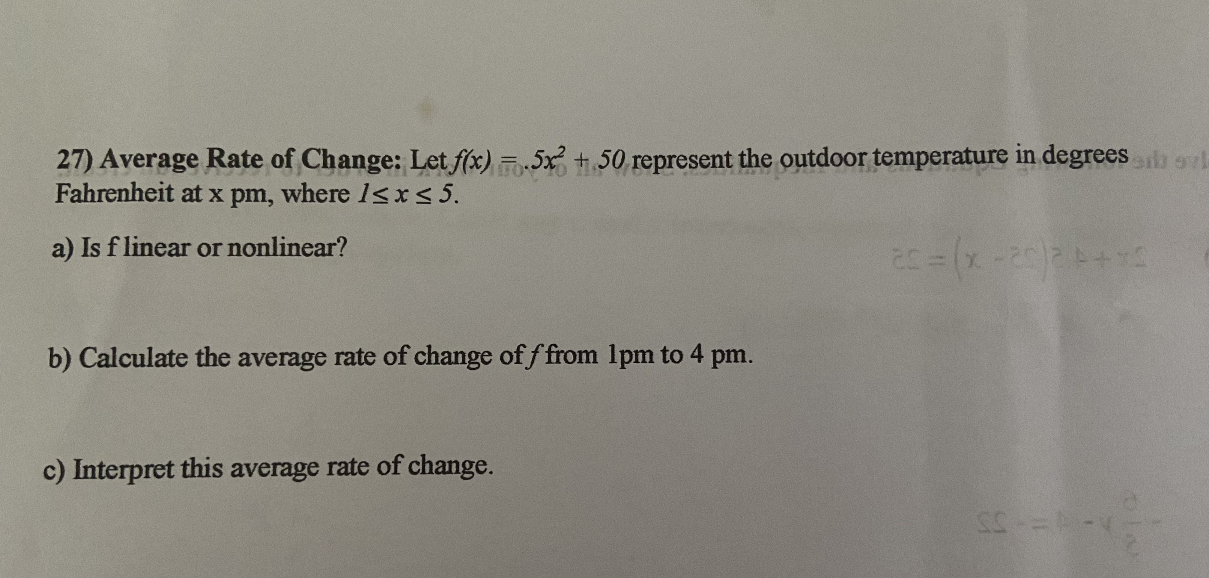 Solved 27) Average Rate of Change: Let f(x)=.5x2+50 | Chegg.com