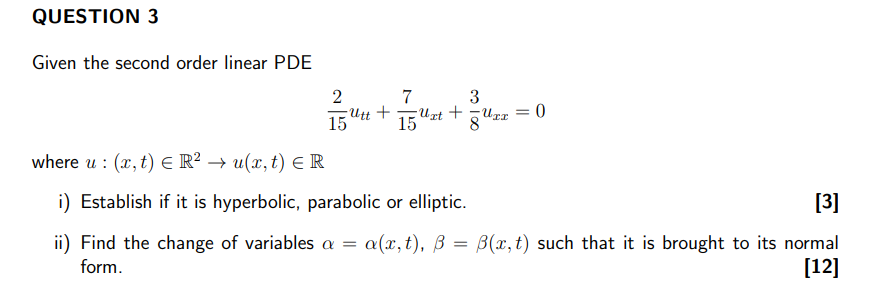 Solved Given the second order linear PDE | Chegg.com