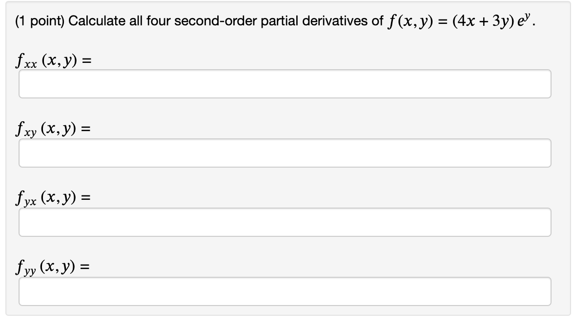 Solved (1 point) Calculate all four second-order partial | Chegg.com