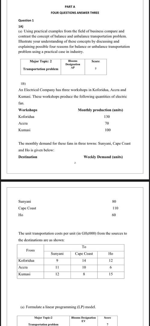 Solved PARTA FOUR QUESTIONS ANSWER THREE Question 1 1A) (a) | Chegg.com