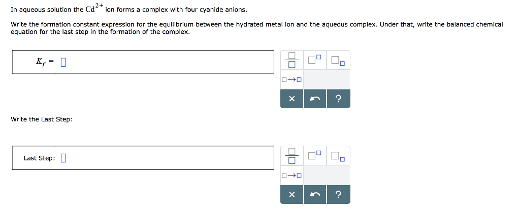 Solved 2+ In aqueous solution the Cd ion forms a complex | Chegg.com